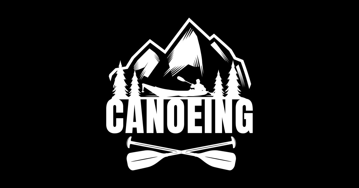 Canoe Canoeist Boat - Canoeing - Sticker | TeePublic
