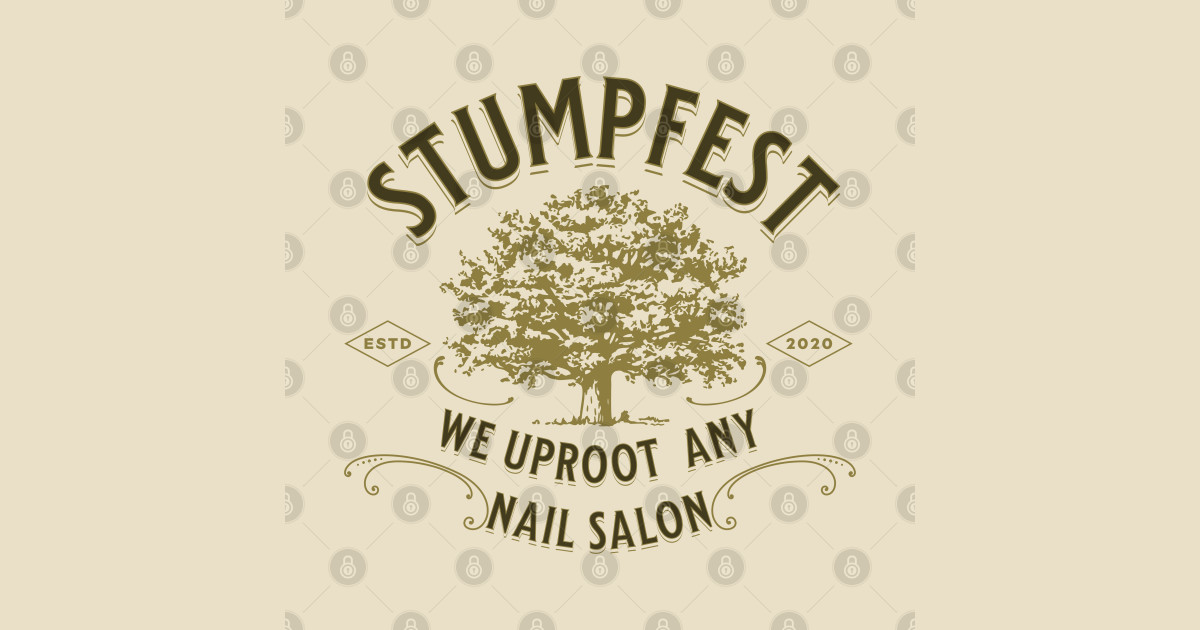 Stumpfest - Stumpfest - T-Shirt | TeePublic