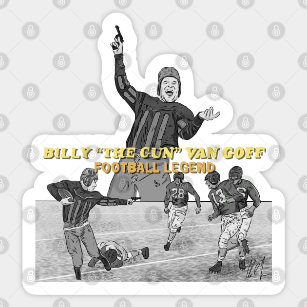 SNL: Billy "The Gun" Van Goff - Saturday Night Live - Sticker | TeePublic