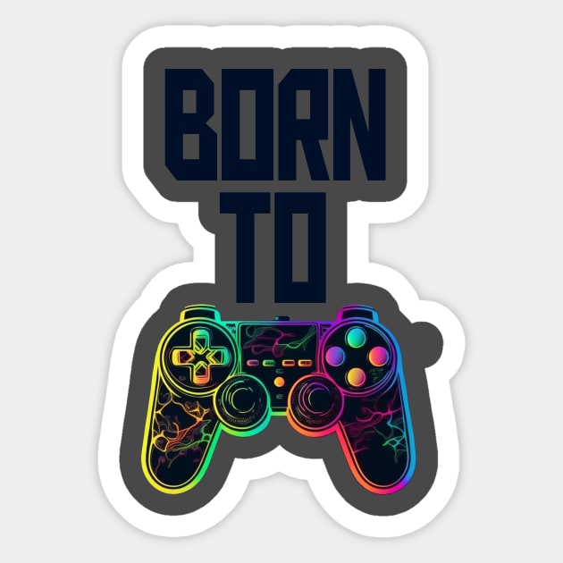BORN TO PLAY - Playstation - Sticker | TeePublic