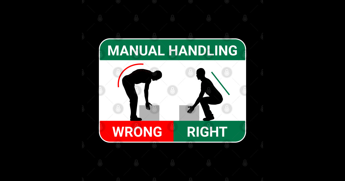 Safe manual handling. - Safety - Sticker | TeePublic