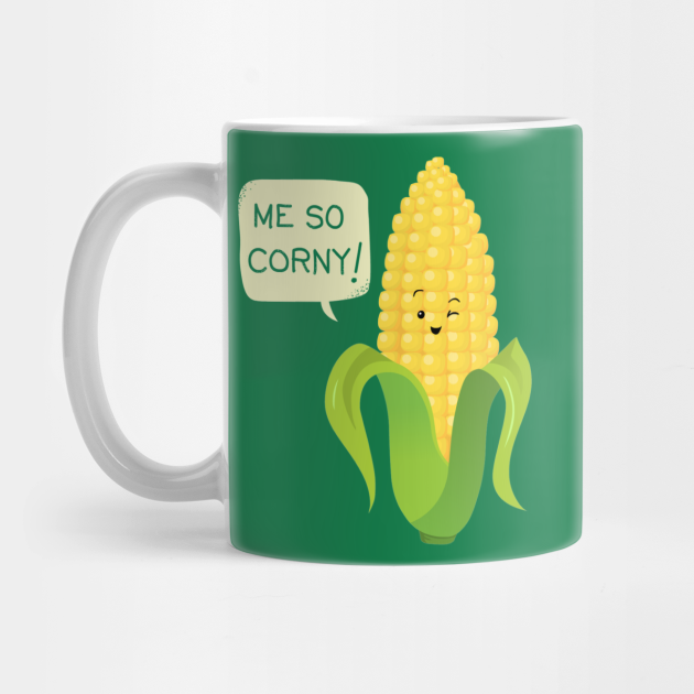 So Corny! - Corn - Mug | TeePublic
