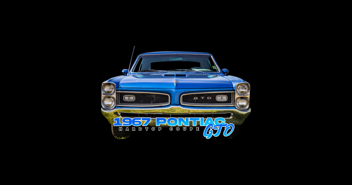 1967 Pontiac GTO hardtop coupe - 1967 Pontiac Gto Coupe - Posters and ...