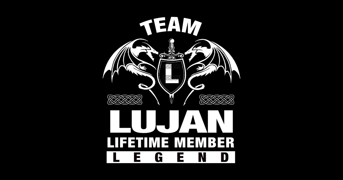 Team LUJAN - Lifetime Member - Lujan Surname Lujan Lastname - Sticker ...