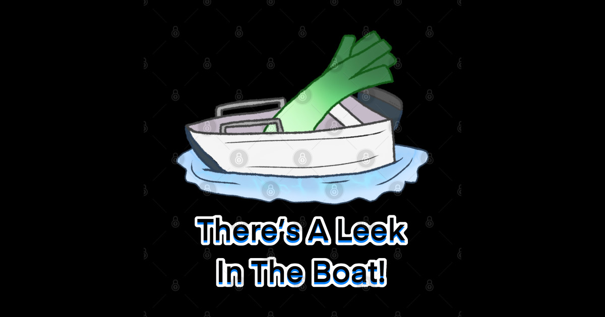 There's A Leek in The Boat! - Pun - Tank Top | TeePublic