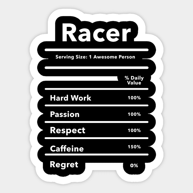 Racer Nutrition Label - Racer - Sticker | TeePublic