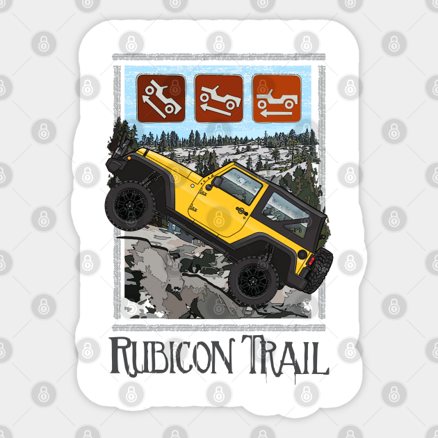 The Rubicon Trail - The Rubicon Trail - Sticker | TeePublic
