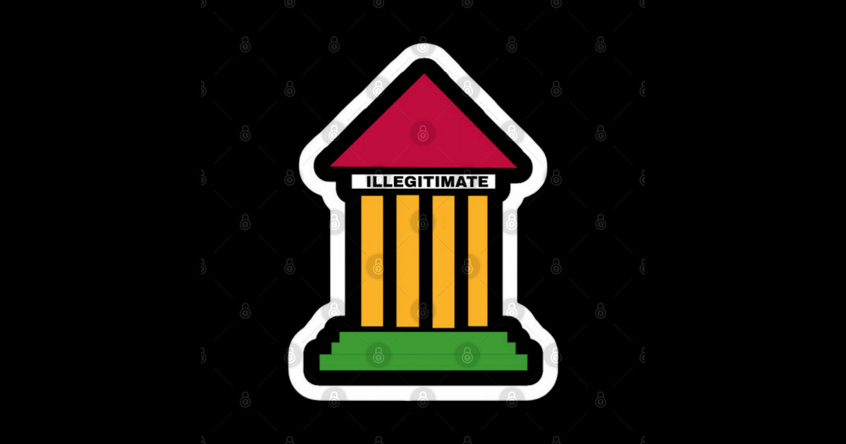 SCOTUS IS ILLIGITIMATE - Colors - Stickers - Front - Scotus Is ...