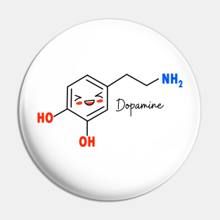 Dopamine Funny Dope Meme Chemical Struc Pins and Buttons for Sale ...