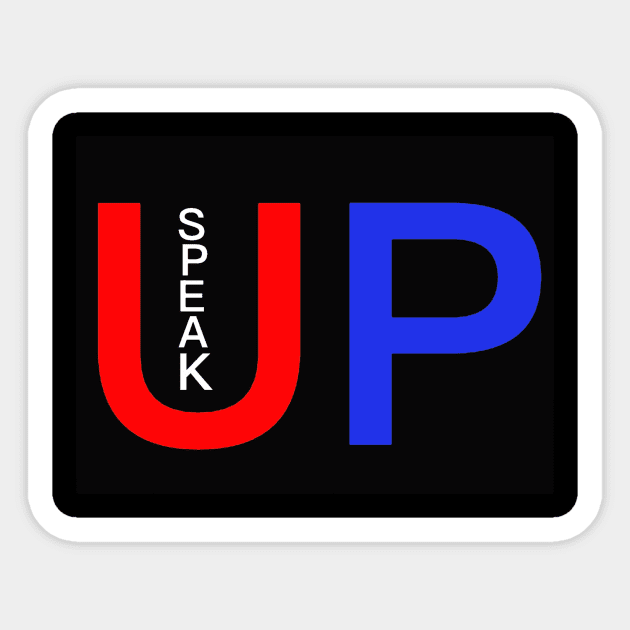 Speak Up / Dump Trump Logo - Dump Trump Speak Up - Sticker | TeePublic