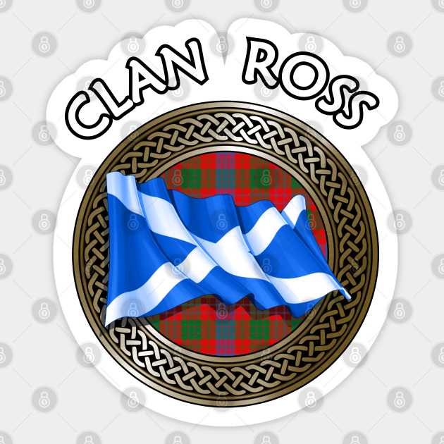 Clan Ross Crest & Tartan Knot - Ross - Sticker | TeePublic