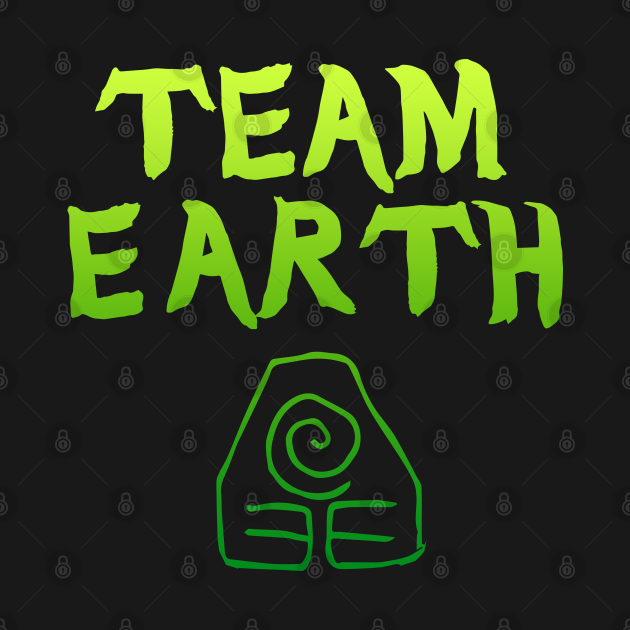 Team Earth. - Avatar The Last Airbender - T-Shirt | TeePublic