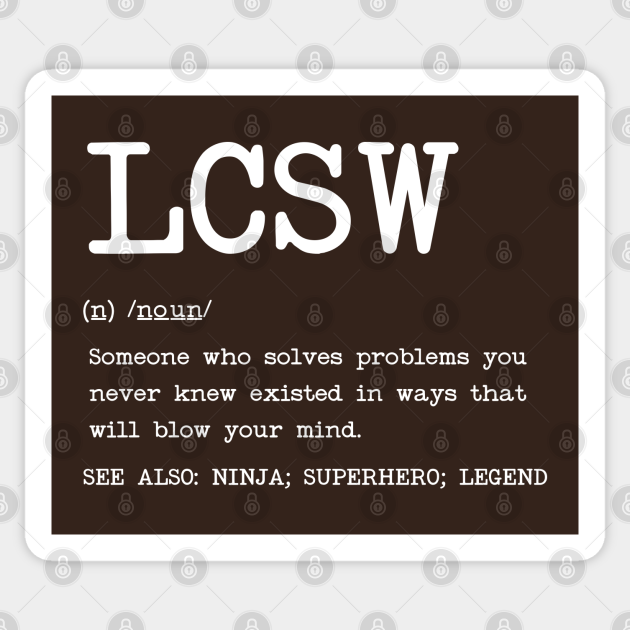 Lcsw - Definition Design - Lcsw - Sticker | TeePublic