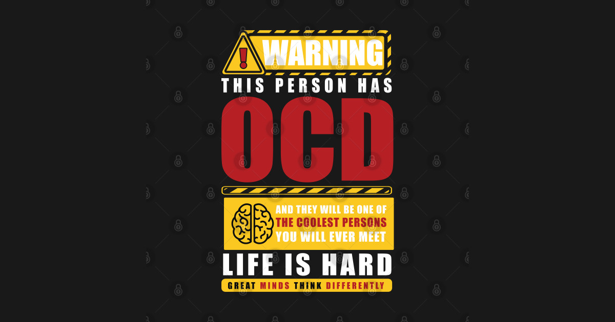 WARNING THIS PERSON HAS OCD - Ocd - T-Shirt | TeePublic