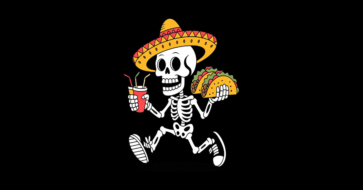 Skeleton Taco Pretty Hat Taco Mexican Food - Skeleton Taco Pretty Hat ...