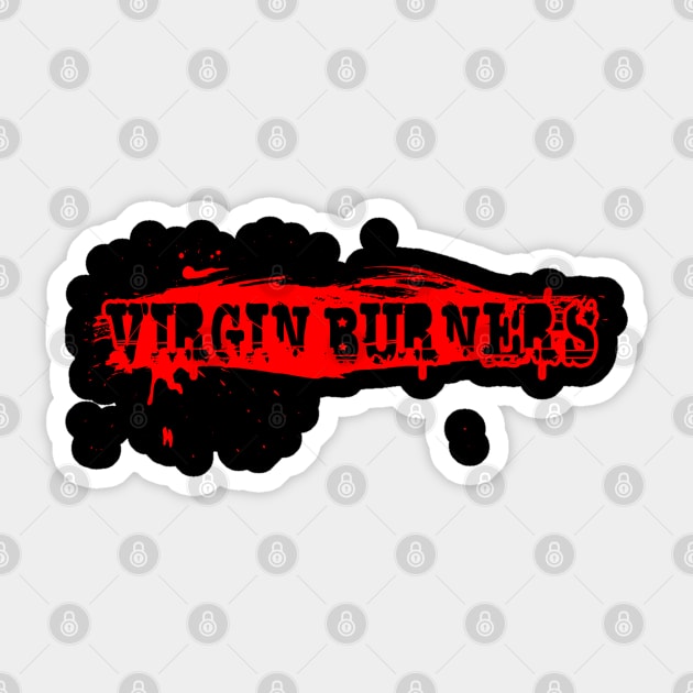 Virgin Burners - Burning Man Inspired Design - Burning Man - Sticker ...
