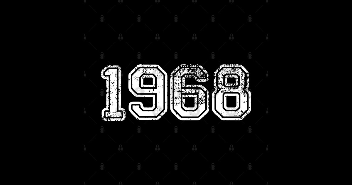 1968 - Vintage Years Logo Grunge Effect - 1968 - Sticker | TeePublic