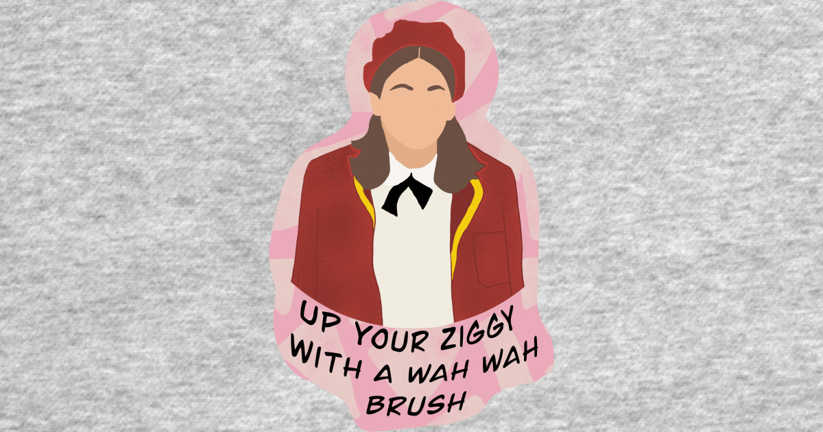The Hairy Bird Up your ziggy with a wawa brush - Up Your Ziggy With A Wawa Brush - T-Shirt ...
