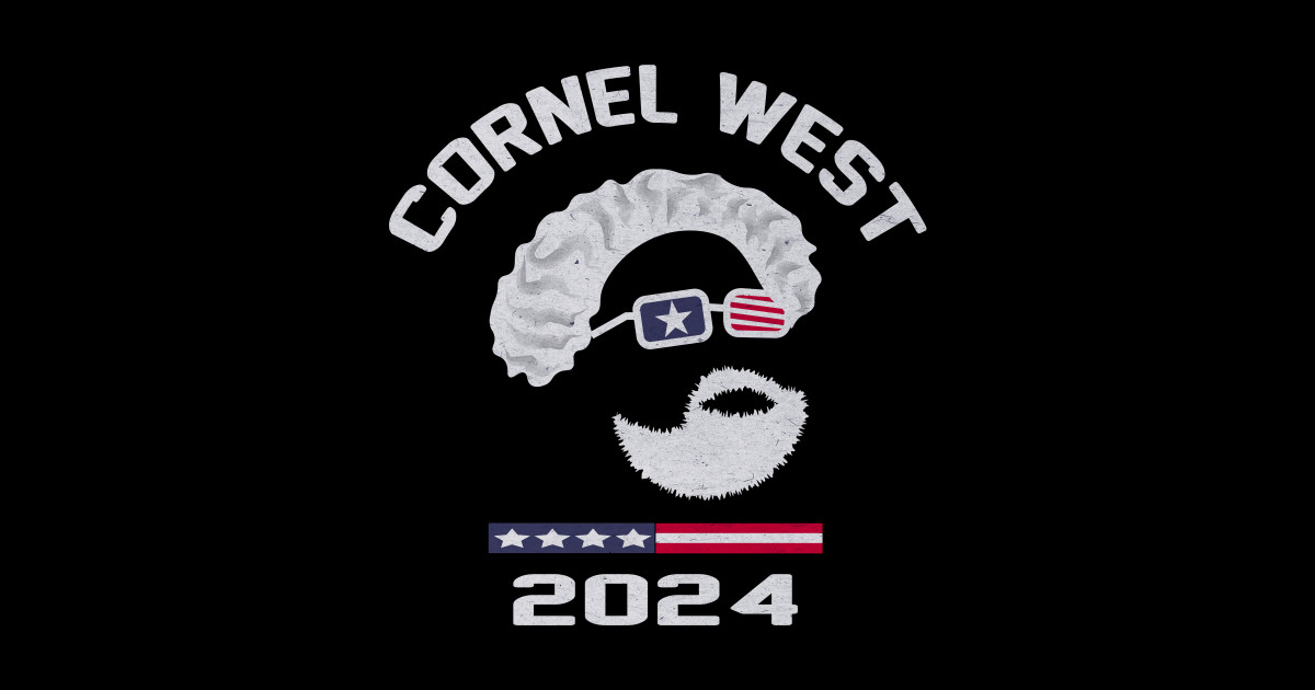 Cornel West For President 2024 Cornel West Sticker Teepublic