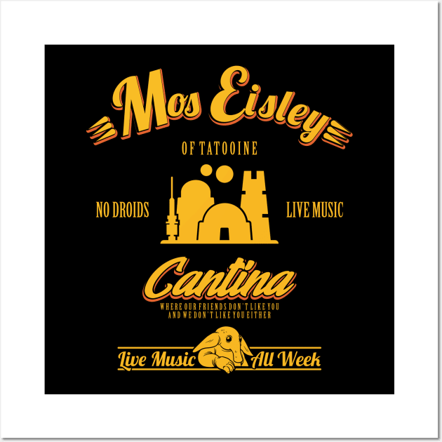 Mos Eisley Cantina - Star Wars - Posters and Art Prints | TeePublic