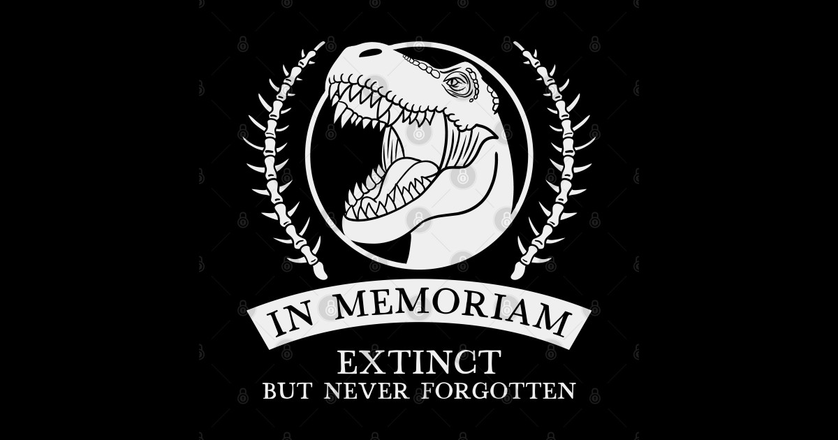 Memoriam Rex Mono - T Rex - Sticker | TeePublic