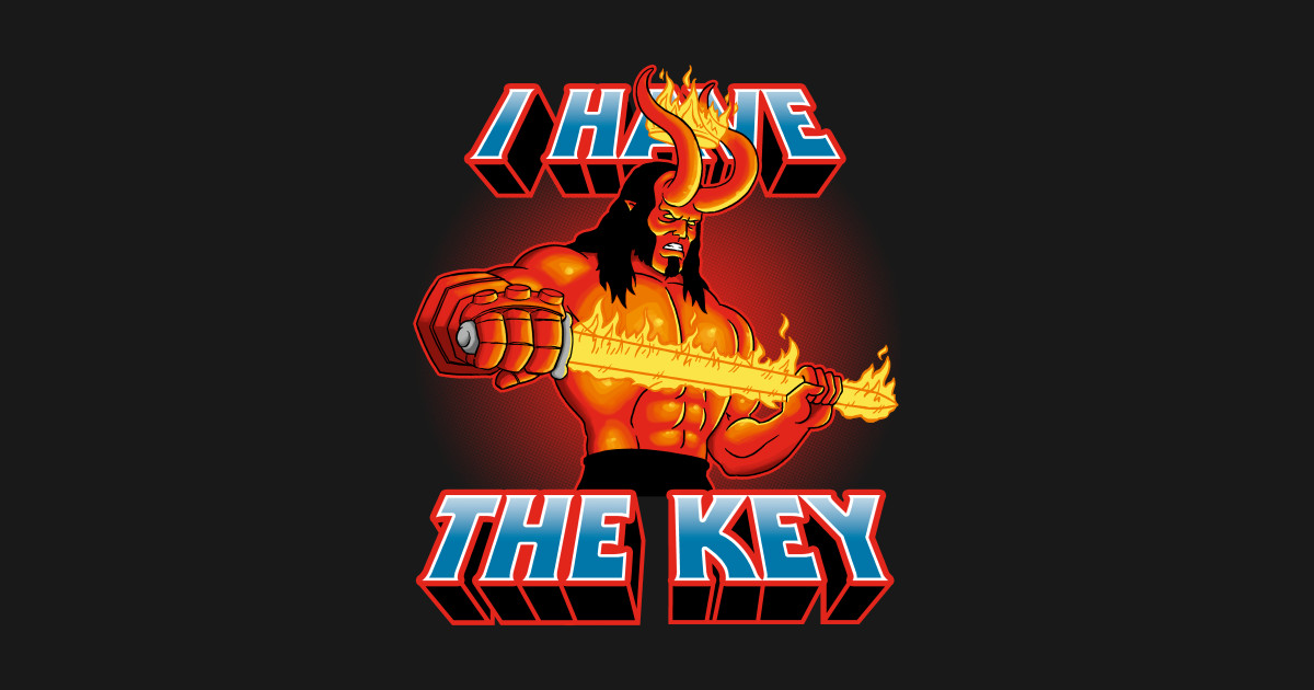 I Have The Key - Hellboy - T-Shirt | TeePublic