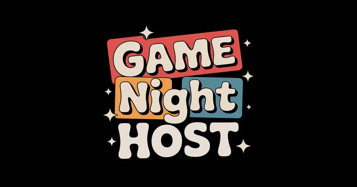 Game Night Host - Game Night Host - Sticker | TeePublic