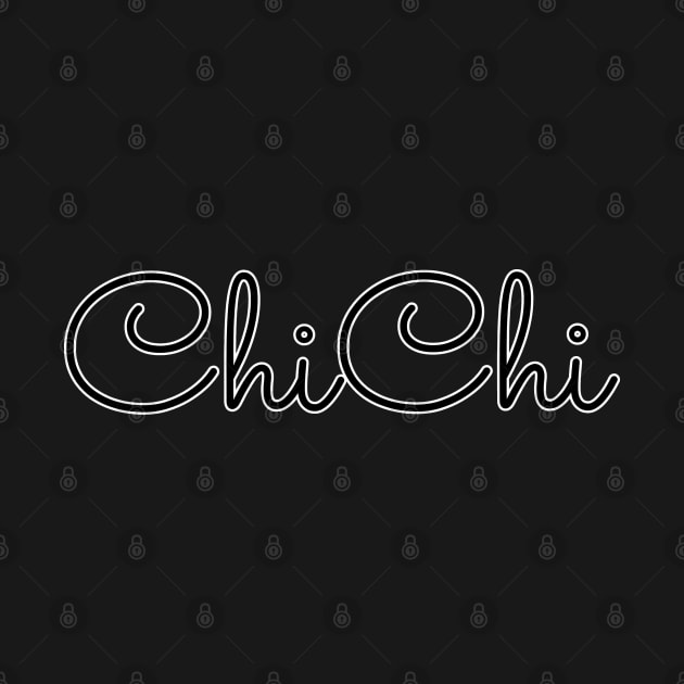 Writing ChiChi Name Label - Writing Chichi Name Label - T-Shirt | TeePublic