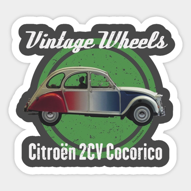 Vintage Wheels - Citroën 2CV Cocorico - 2cv - Sticker | TeePublic