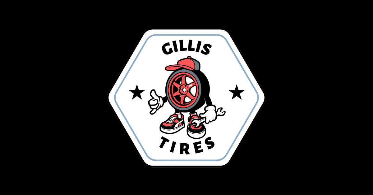Gillis Tires - Shane Gillis - Sticker | TeePublic