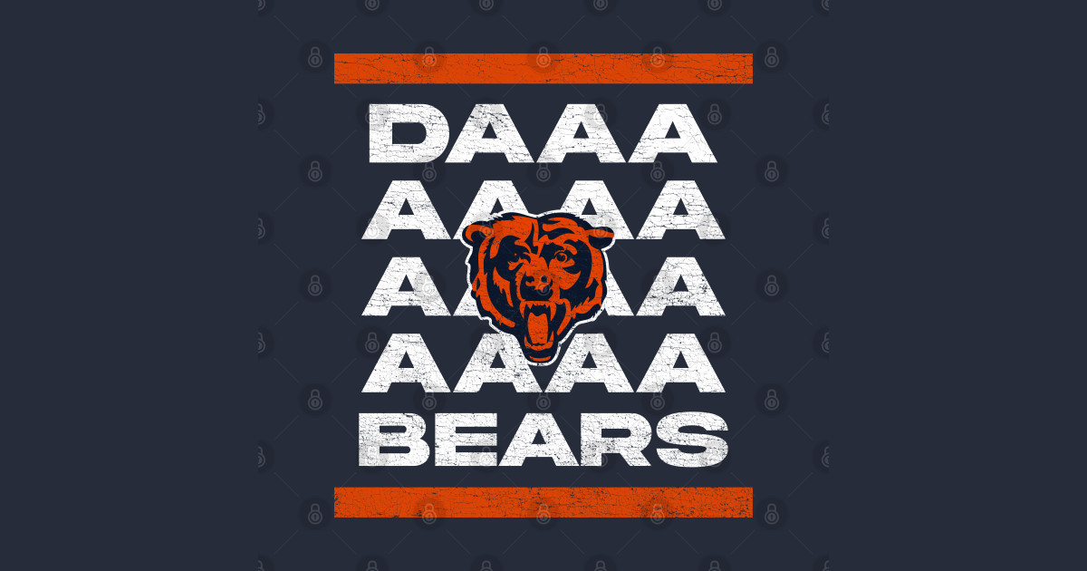 Daaa Bears V.2 - Da Bears - T-Shirt | TeePublic