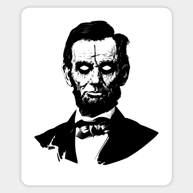 BLACK METAL ABRAHAM LINCOLN - Abraham Lincoln - Sticker | TeePublic