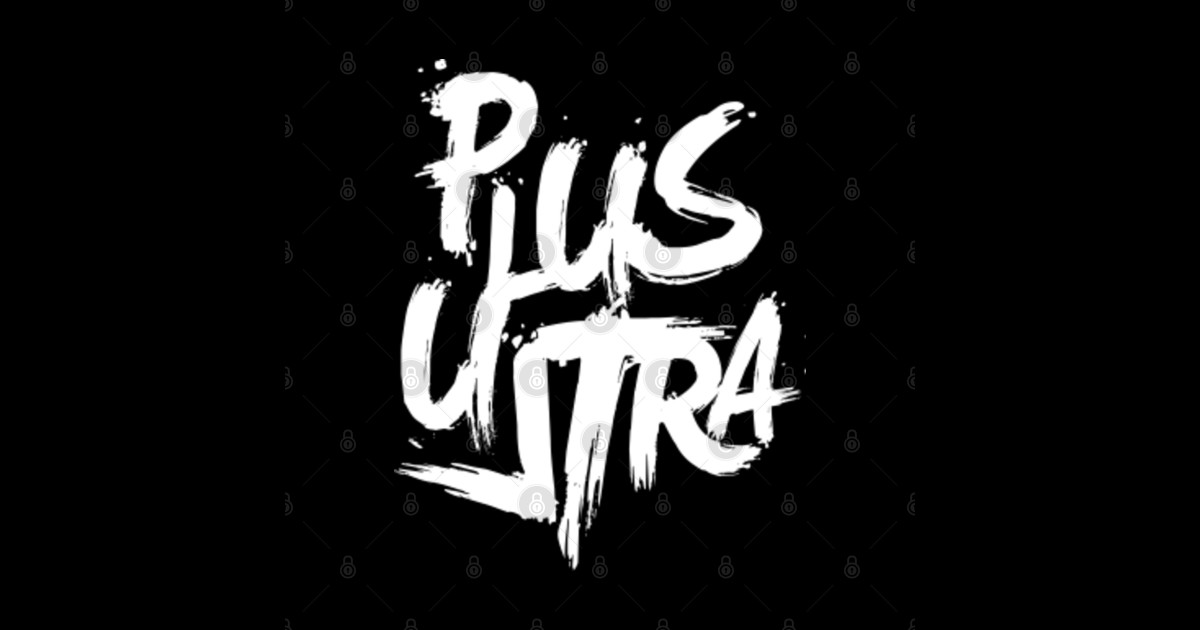 Plus Ultra! - Plus Ultra - Sticker | TeePublic