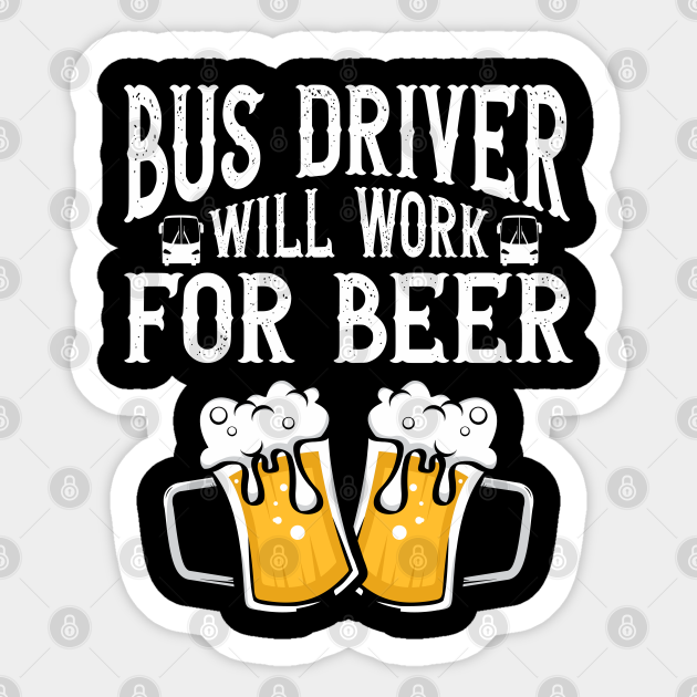 School Bus Driver - Bus Driver - Sticker | TeePublic