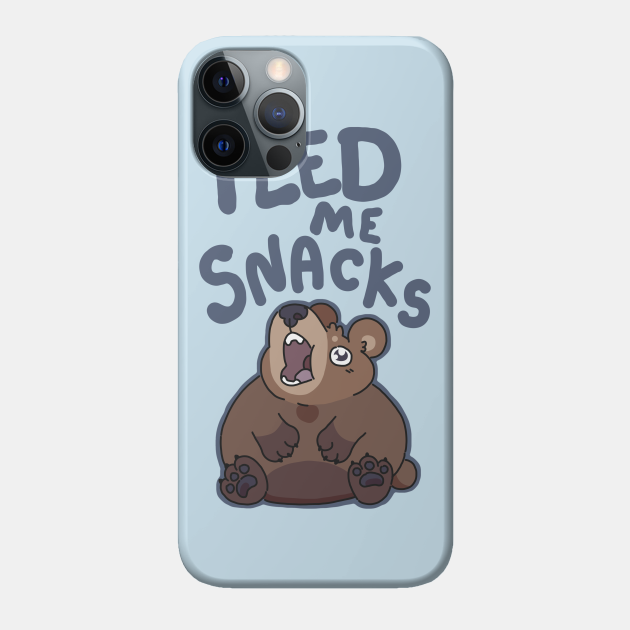 Feed Me Snacks - Bear - Phone Case | TeePublic