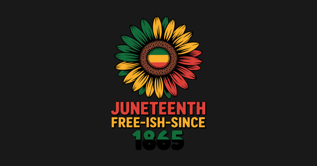 Sunflower 1865 Black History African American Juneteenth - Sunflower ...