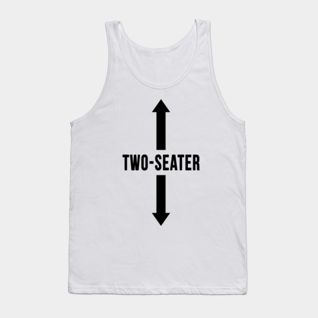 Two Seater Arrow Funny Novelty Shirt | Dad Joke Meme - Two Seater ...