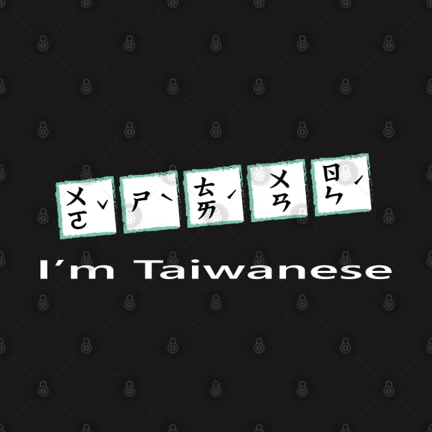 i am Taiwanese_taiwan phonetic alphabet Zhuyin Bopomofo - Jessie848v ...
