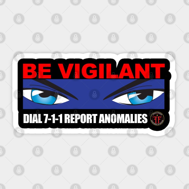 Fringe Division Be Vigilant - Fringe - Sticker | TeePublic