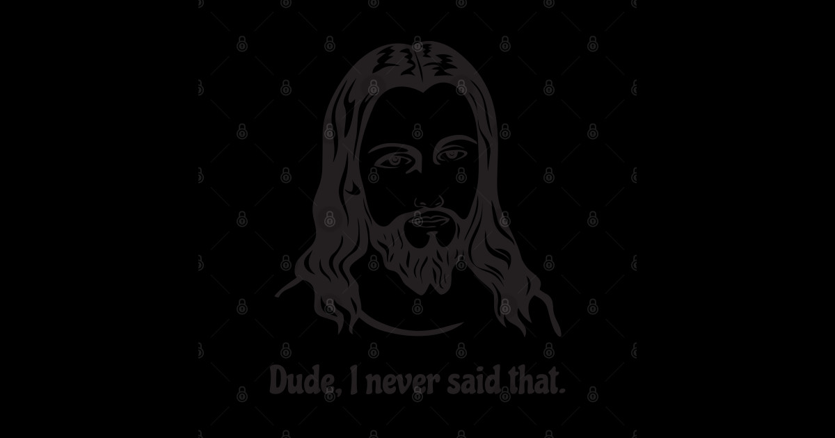 Jesus, dude - Jesus - Sticker | TeePublic