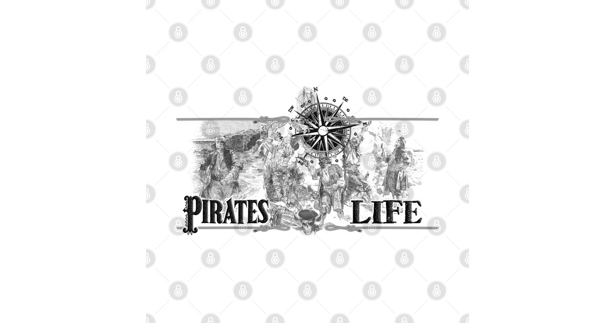 A pirates life - Pirates - T-Shirt | TeePublic
