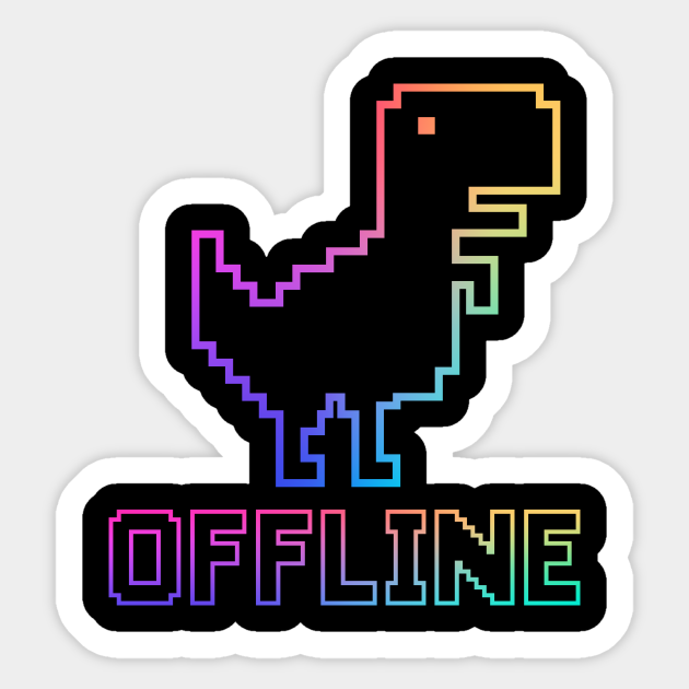 Dinosaur offline. - Dinosaur - Sticker | TeePublic
