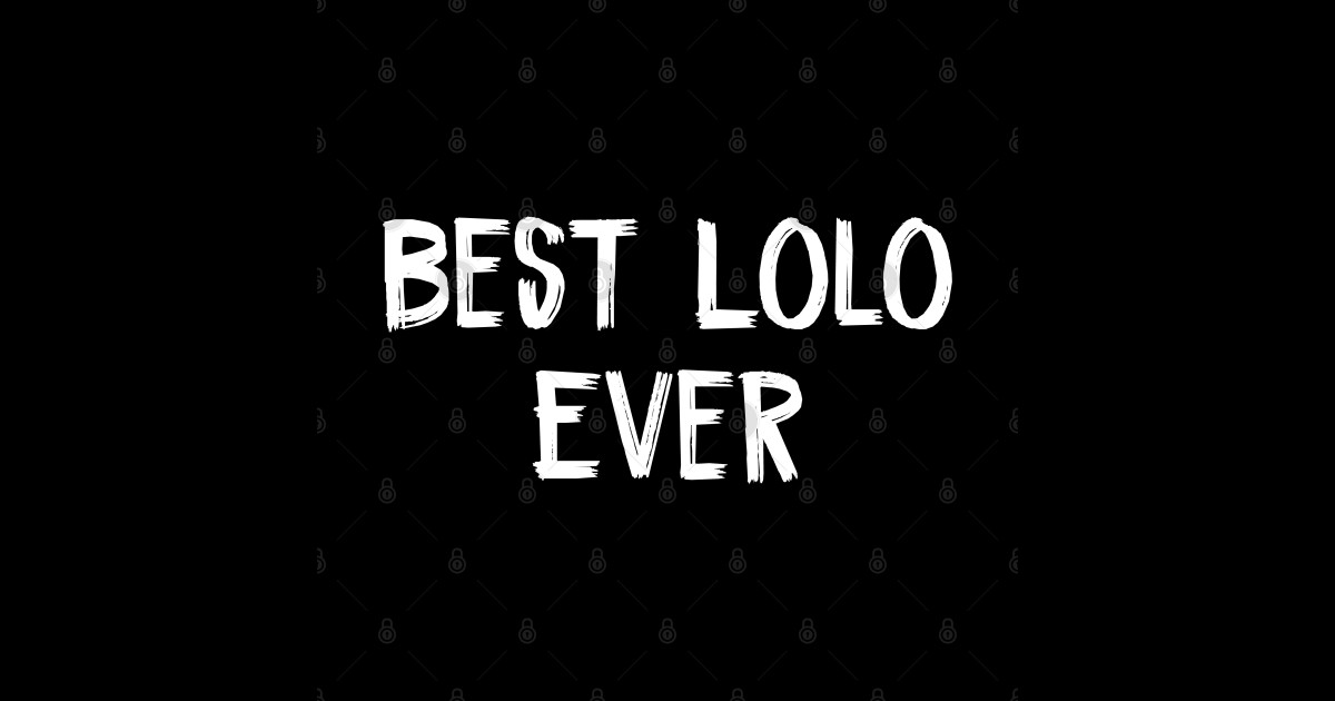 Best Lolo Ever Filipino Pride - Best Lolo Ever Filipino Pride - T-Shirt ...