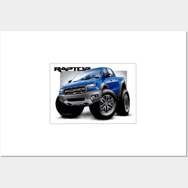 Ford Ranger Raptor - Ford - Posters and Art Prints | TeePublic