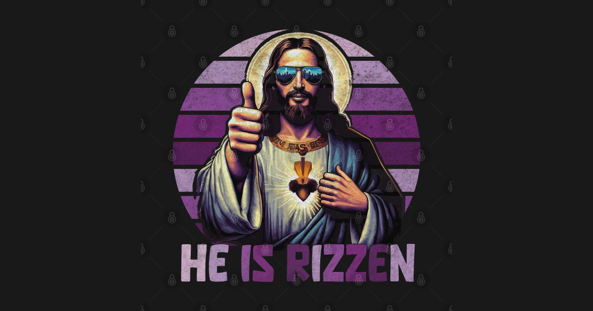 Funny Christian He Has Rizzen Jesus Has Rizzen Cool Jesus Vintage ...