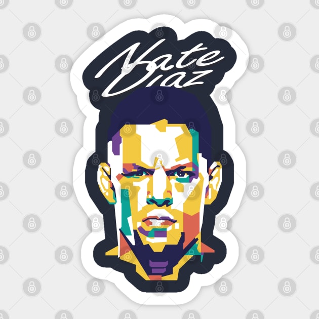 Nate Diaz - Nate Diaz - Sticker | TeePublic