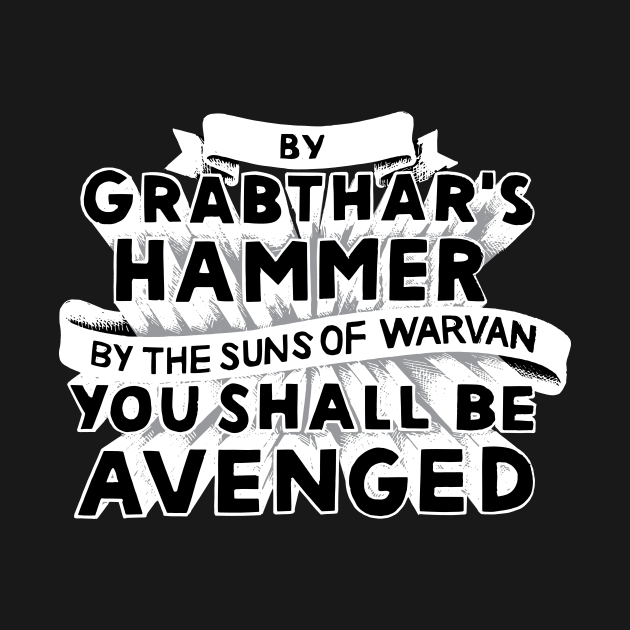 By Grabthar's Hammer - Galaxy Quest - T-Shirt | TeePublic