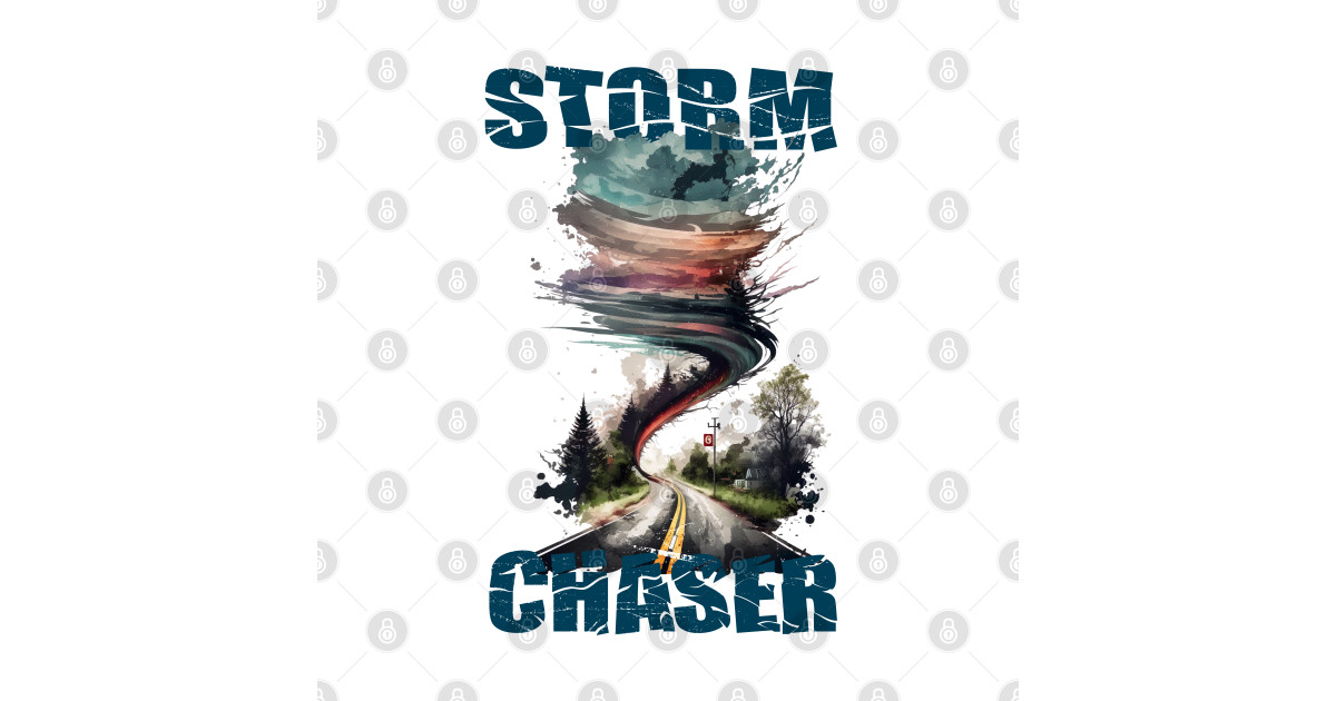 Storm Hurricane Meteorologist Chaser Lovers - Storm Chaser - T-Shirt ...