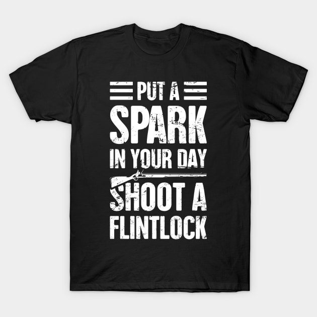 Gift For Flintlock Rifle History Gun Collector - Flintlock - T-Shirt ...