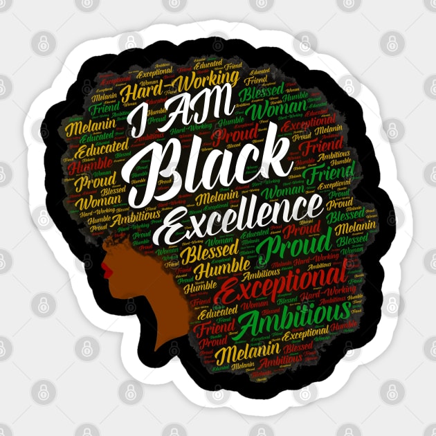 I Am Black Excellence Afro With Words - Black Excellence - Sticker ...